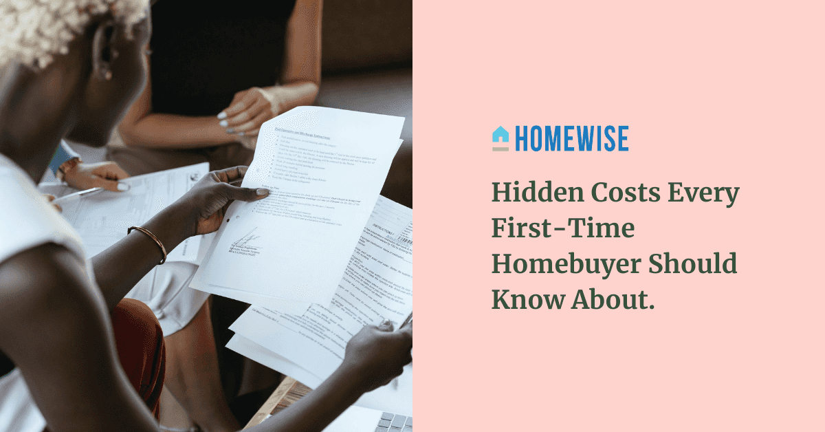 Hidden Costs Every First-Time Homebuyer Should Know About - Homewise