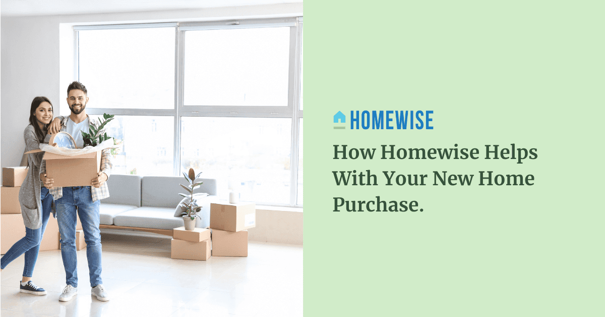 How Homewise Helps With Your New Home Purchase - Homewise