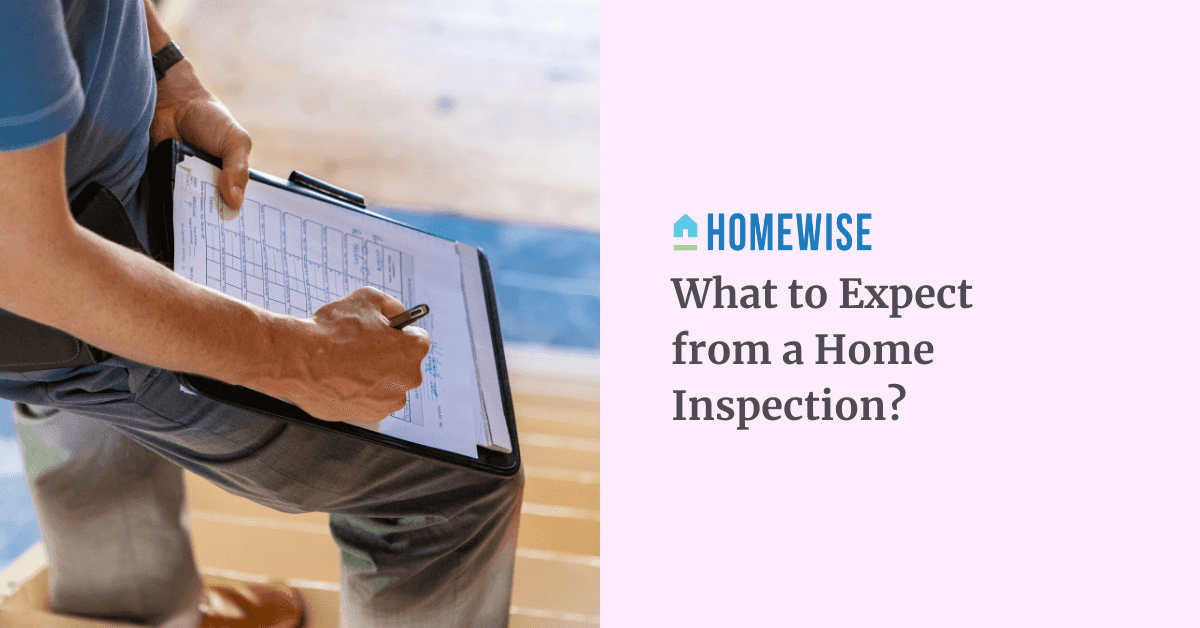 What to Expect from a Home Inspection? - Homewise