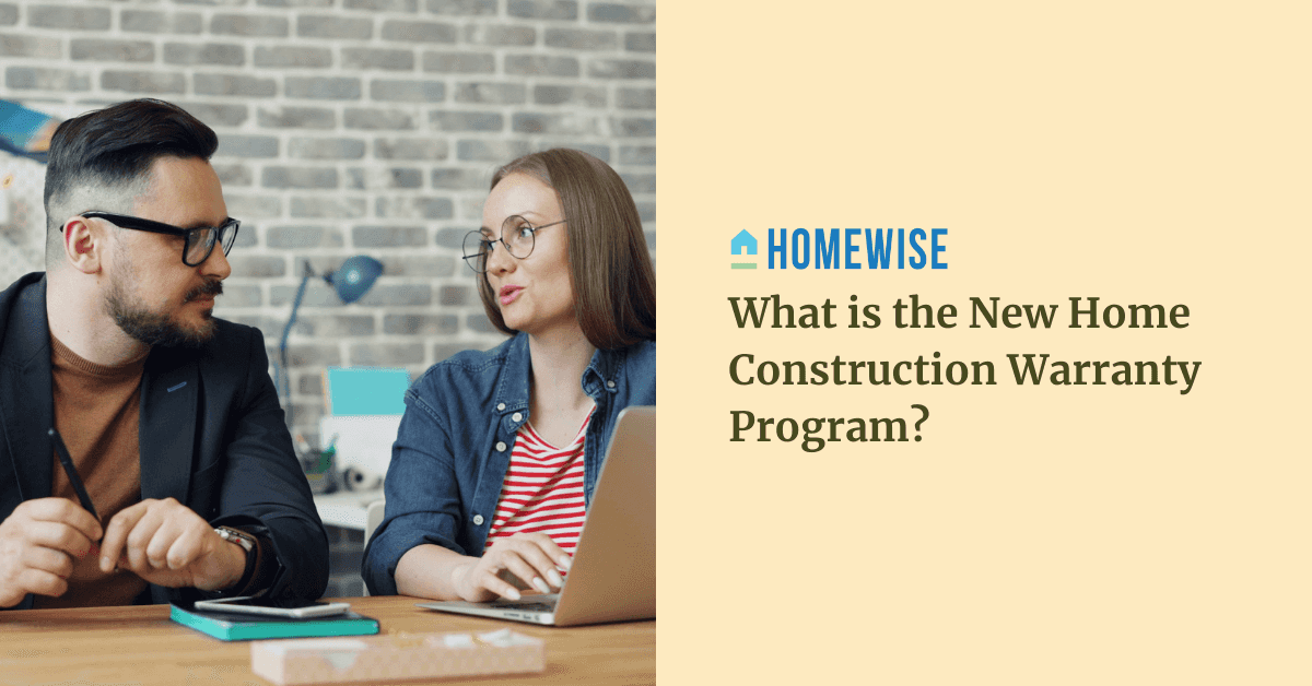 What is the New Home Construction Warranty Program? - Homewise